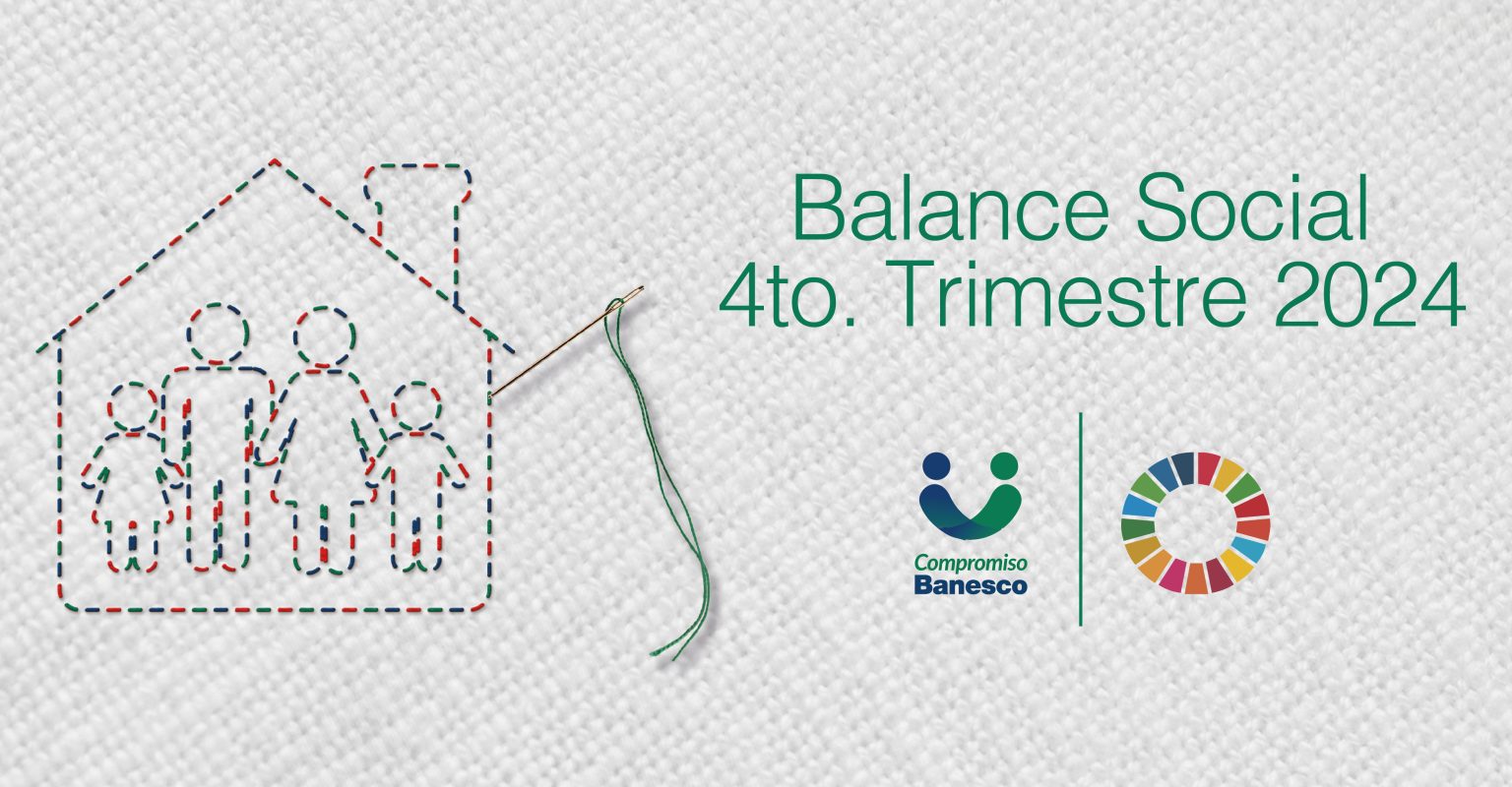 Banesco presentó su Balance Social 2024 - UnivNoticias.com